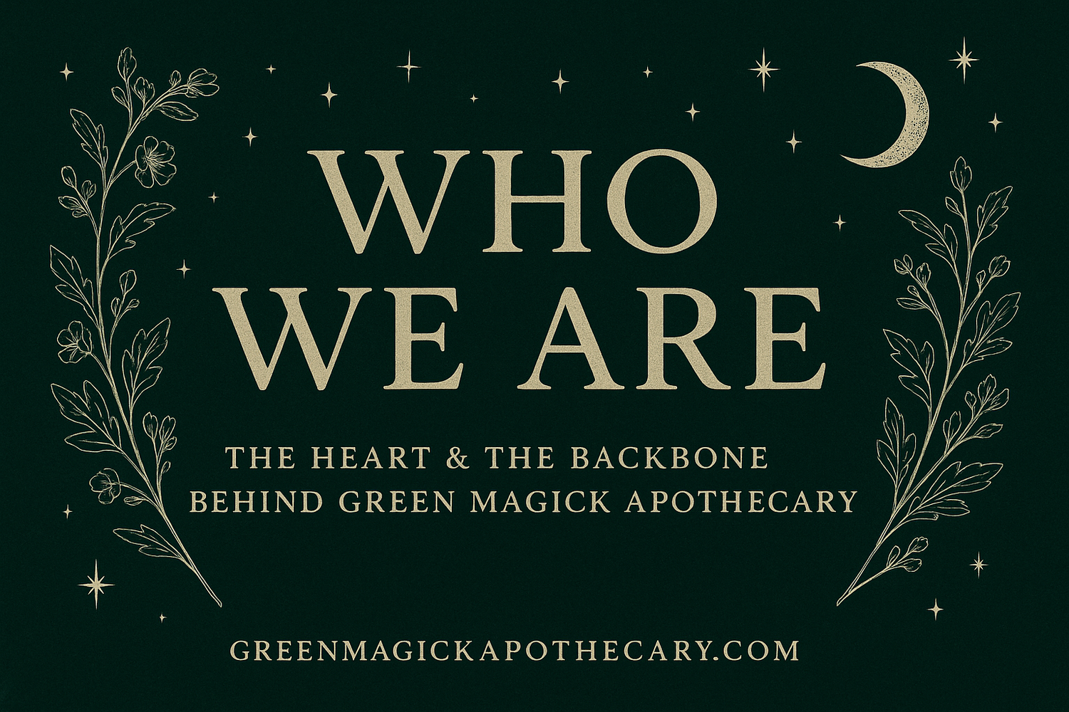 🌿 Who We Are — and What We’re Building 🌿 – Green Magick Apothecary LLC